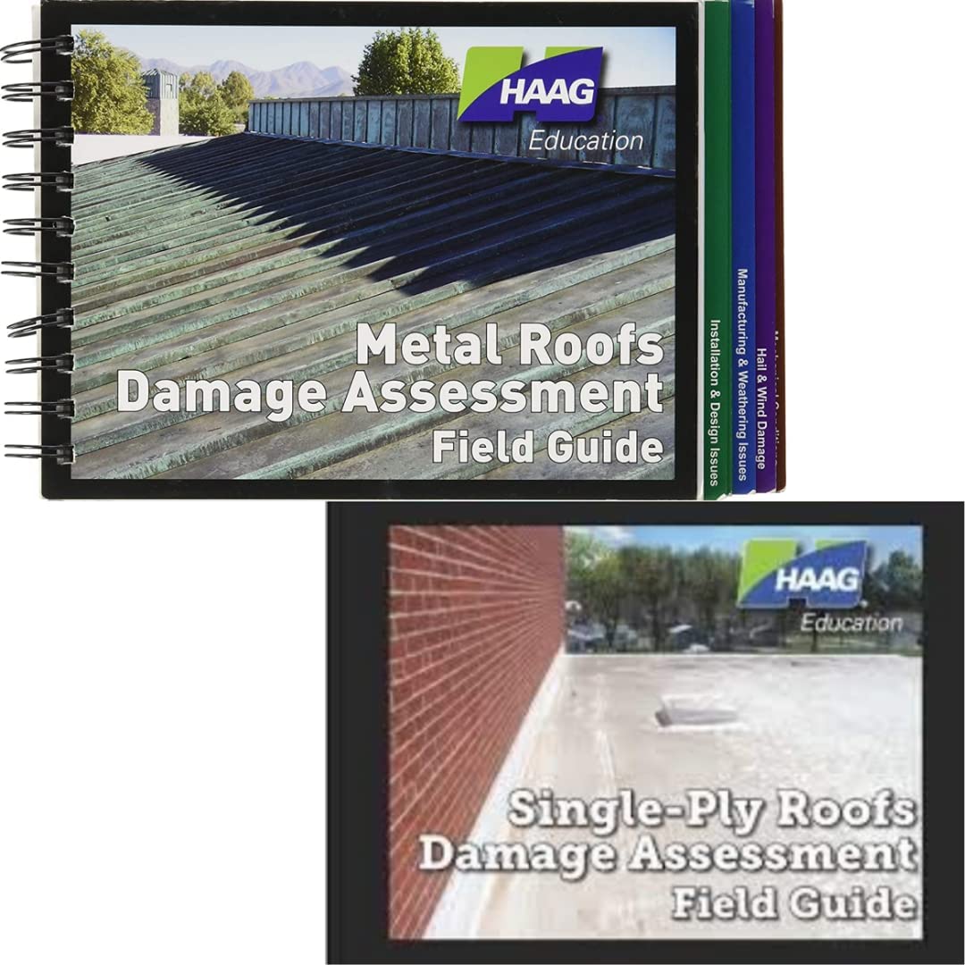 HAAG Roofs Damage Assessment Field Guide & Exterior Cladding Assessmen ...